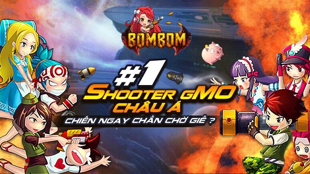 Bom Bom - gMO bắn súng canh tọa độ chính thức “lên tay” game thủ Việt ...